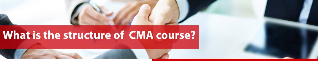 Structure of USA CMA Course- Syllabus | Cost | Certification